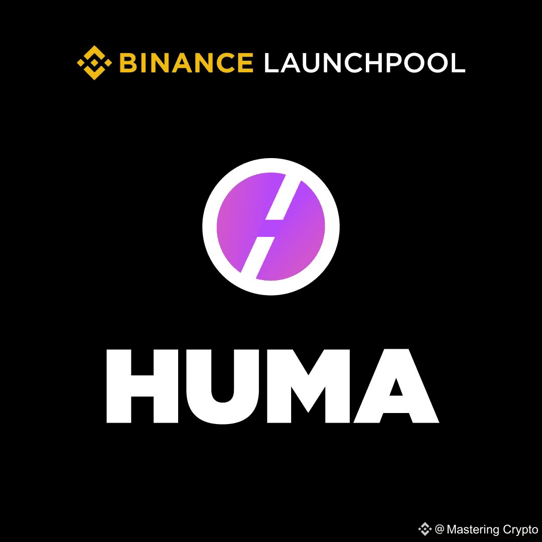 Huma Finance (HUMA) on Binance Launchpool: Ultimate Guide